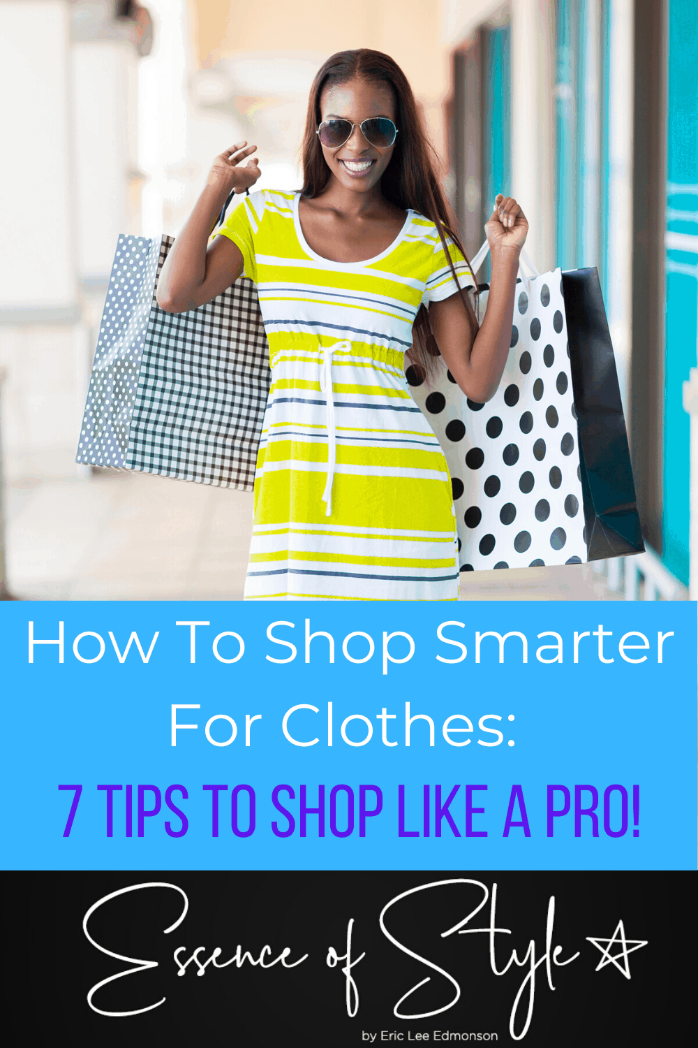 How To Shop Smarter For Clothes: 7 Tips To Shop Like A Pro! - Essence ...